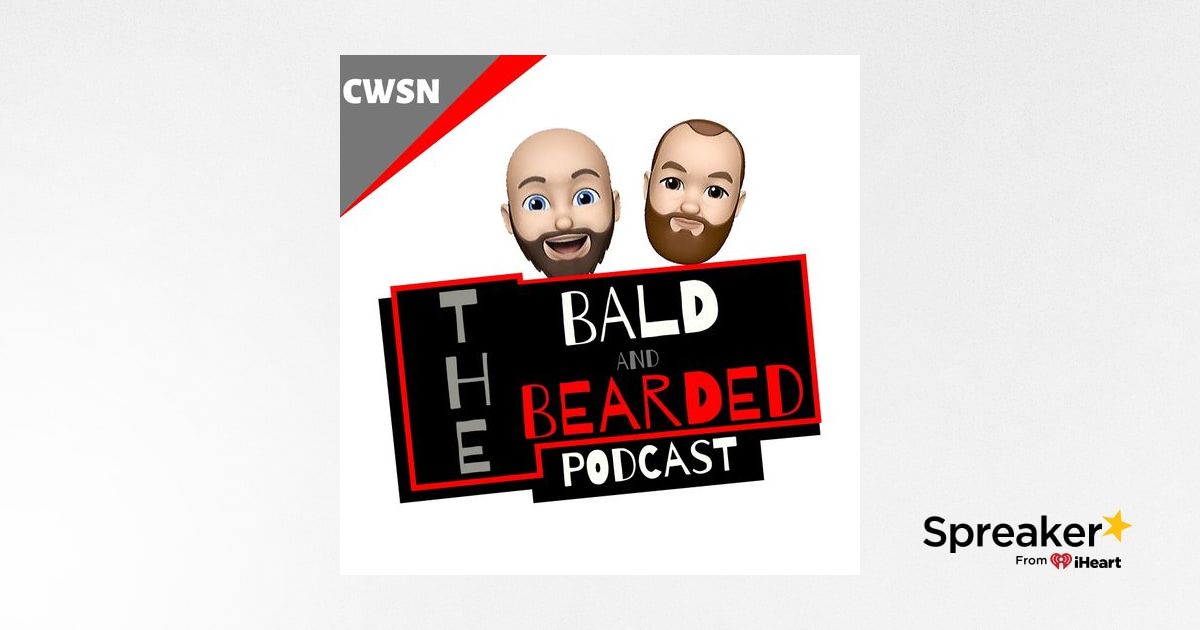 The Bald and Bearded Podcast