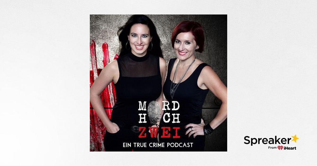 #89 Mörder auf YouTube: Das kurze Leben von Chyenne Kircher