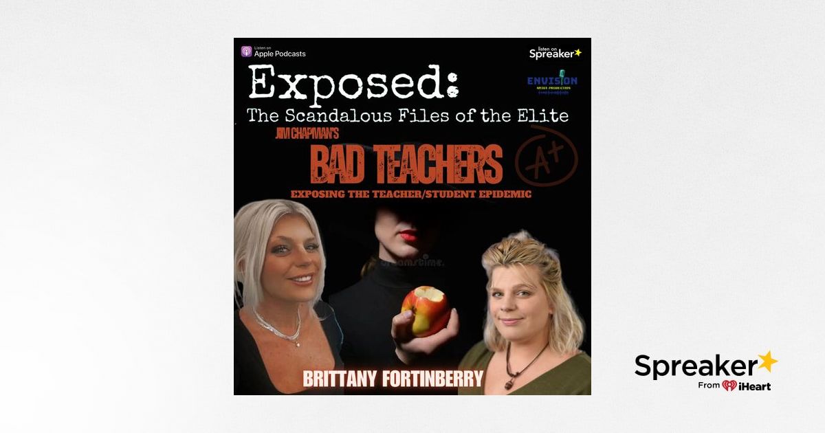 Bad Teachers: Brittany Fortinberry