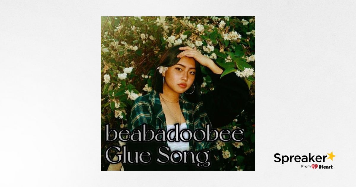 beabadoobee - Glue Song