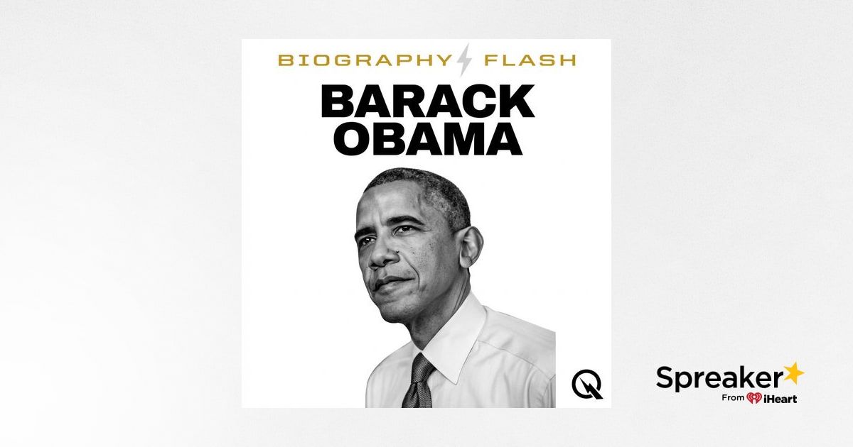 Barack Obama - Biography Flash