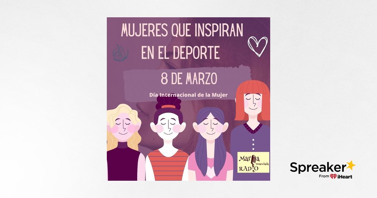 Mujeres que inspiran... en el deporte