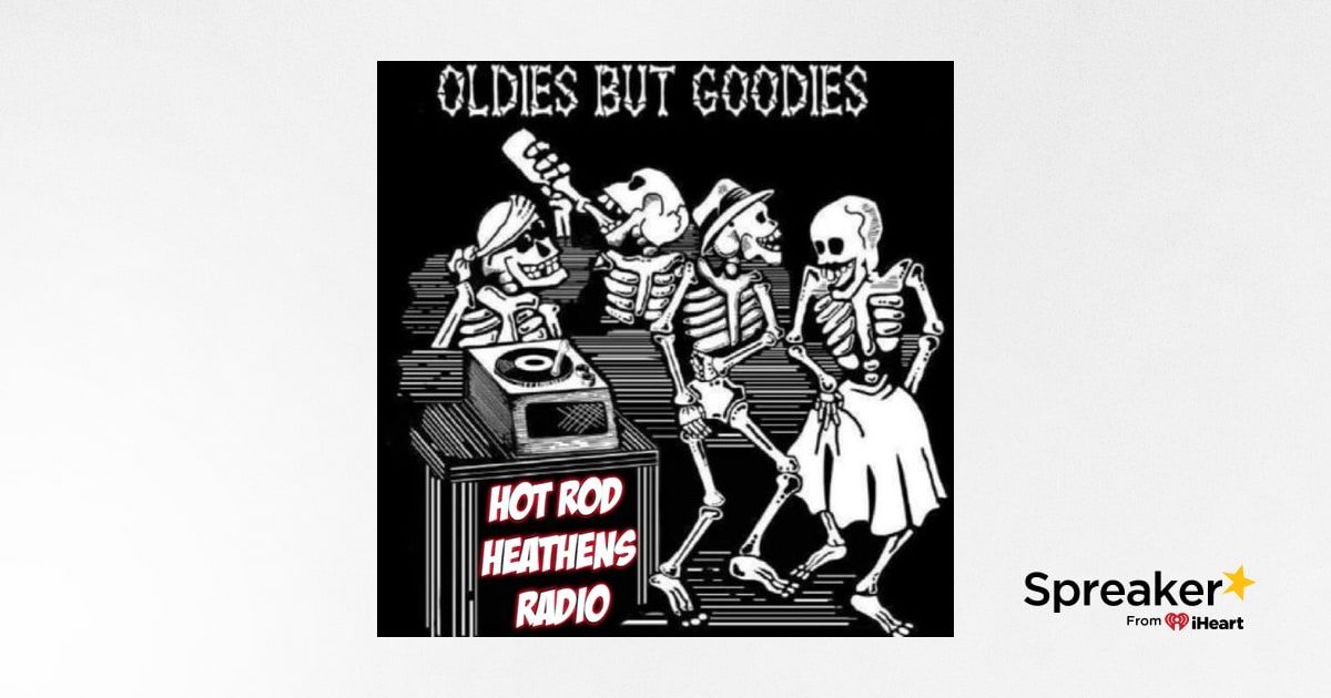Oldies But Goodies