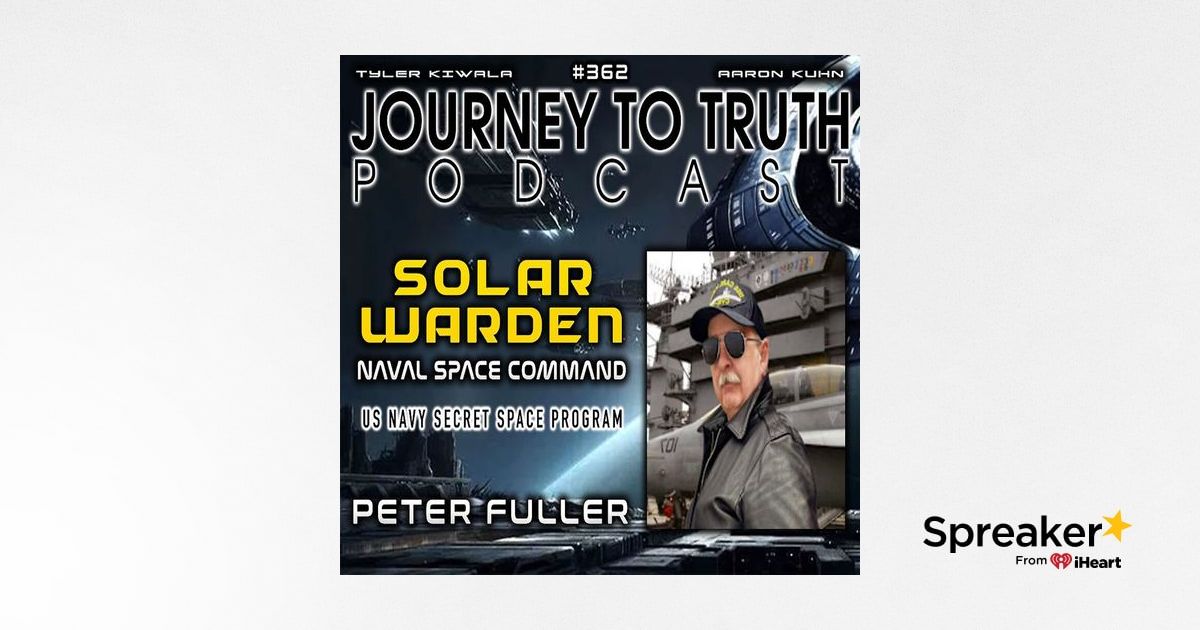 EP 362 | Peter Fuller | Solar Warden - Naval Space Command | US NAVY ...