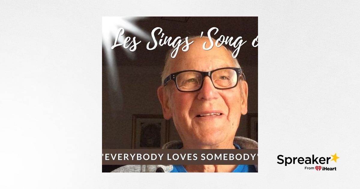 'Everybody Loves Somebody' - Les's 'Song of The Week' - 23rd February 2023