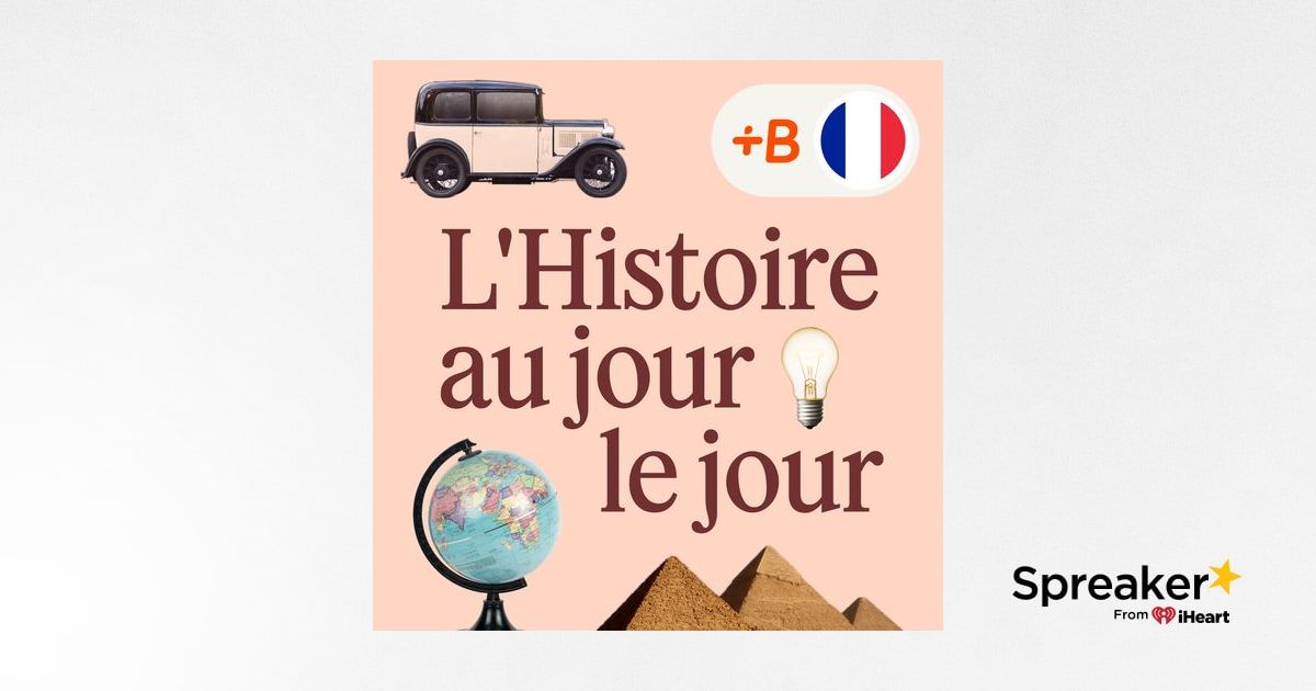 L’Histoire au jour le jour