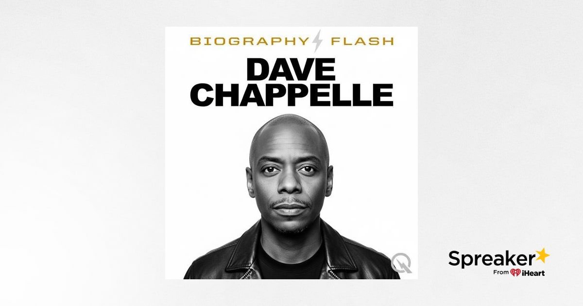 Dave Chappelle - Biography Flash
