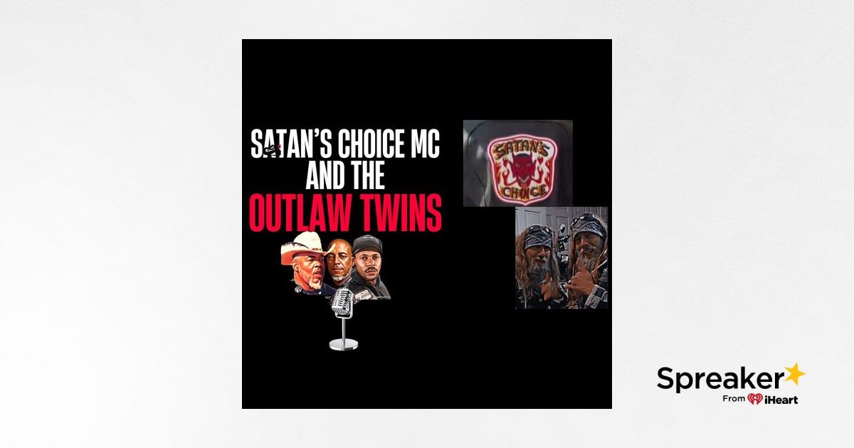 Satan's Choice MC & The Outlaw Twins
