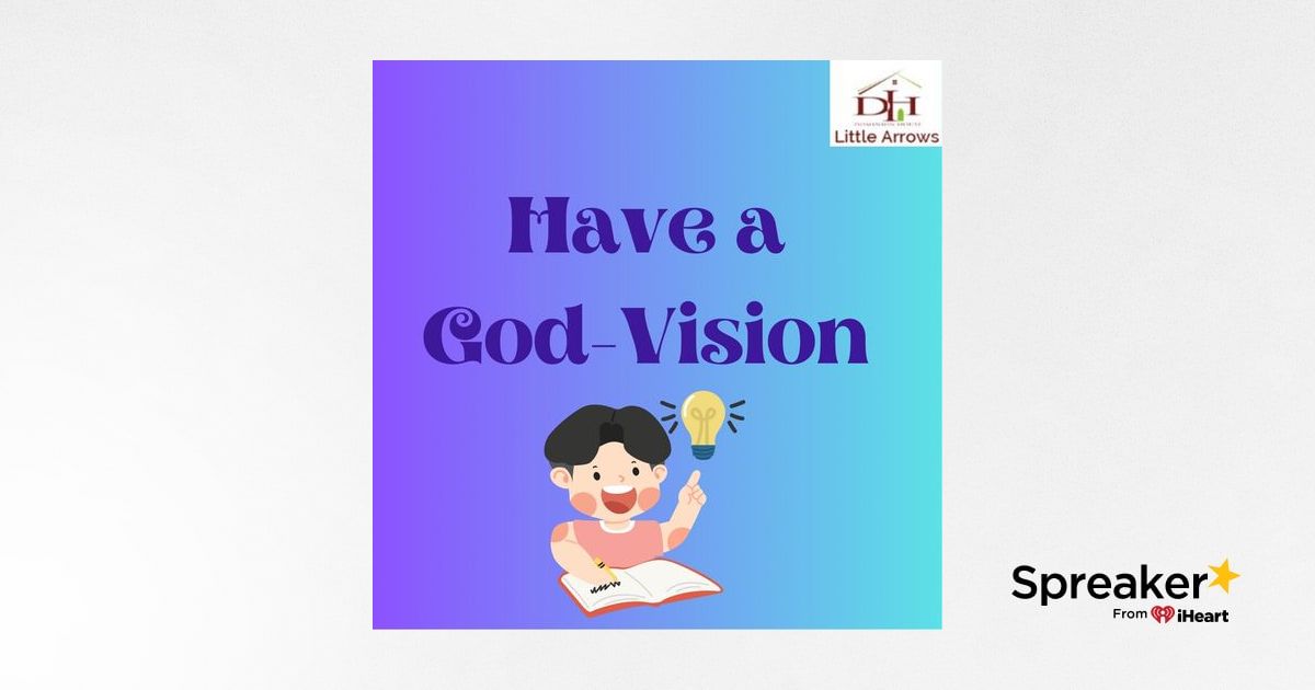 Have A God-Vision