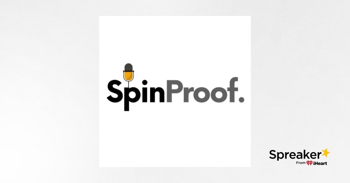 Launch SpinProof Live Podcast with Guest Ronni Salt