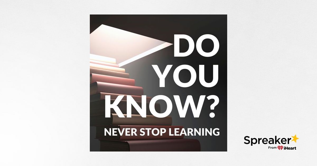 Do You Know