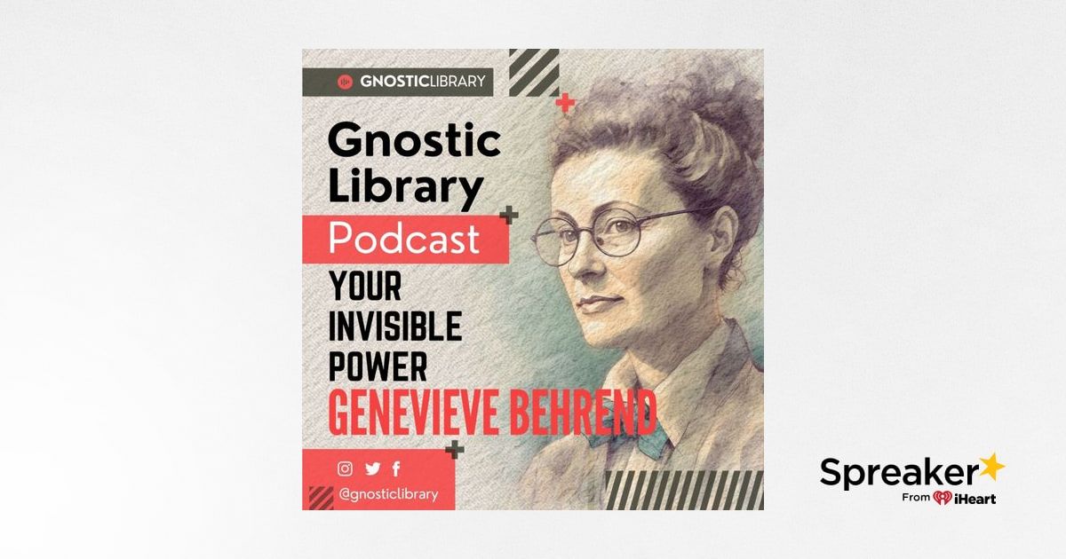 Your Invisible Power by Genevieve Behrend Full Audiobook