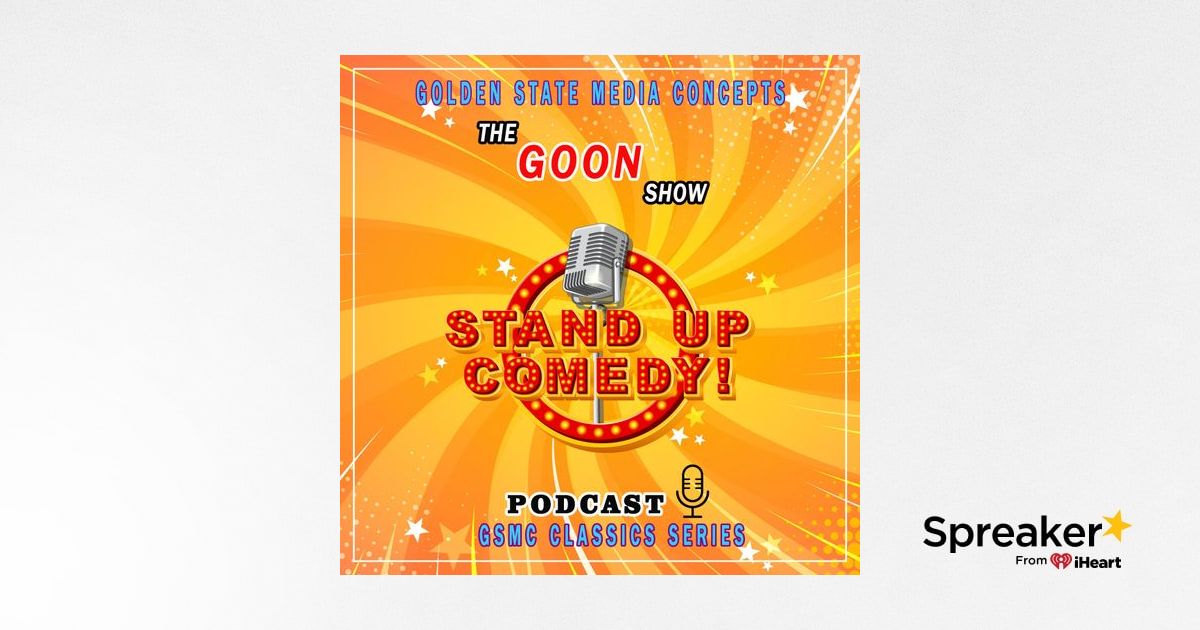 GSMC Classics: The Goon Show