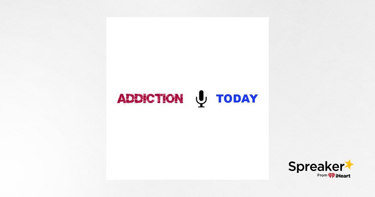 Addiction Today