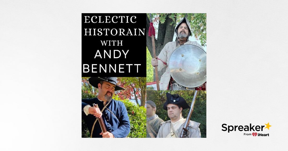 10. Eclectic Historian with Andy Bennett (Wandering lights part 2)