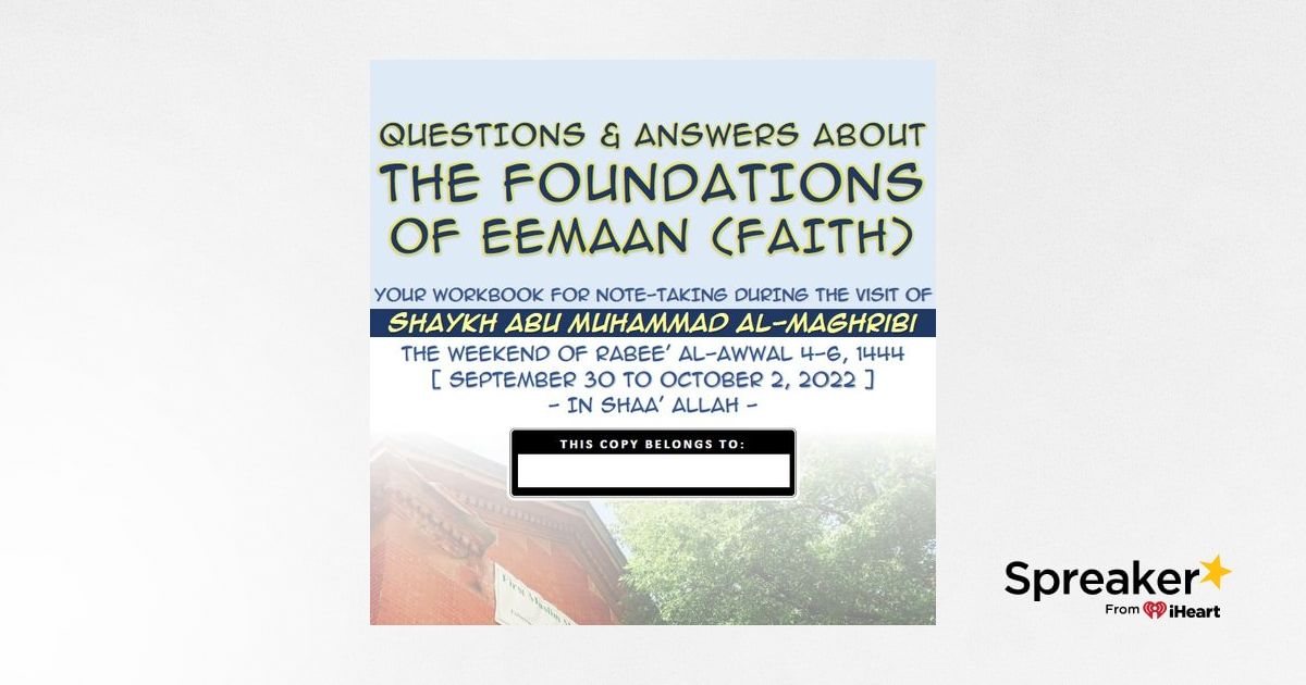 Foundations of Eemaan (Abu Muhammad)