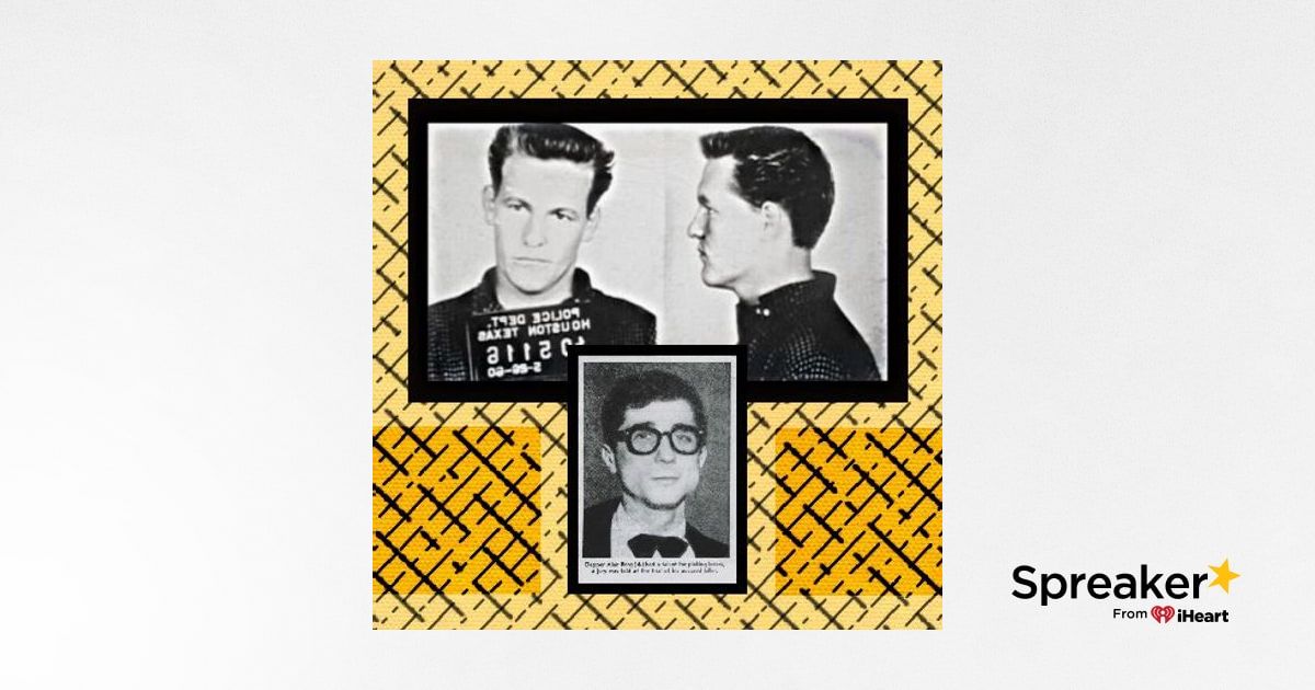 Death in Houston High Society Part 2: The Businessman, the Hitman ...