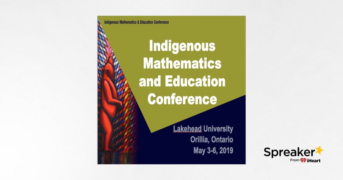 Indigenous Mathematics and Education