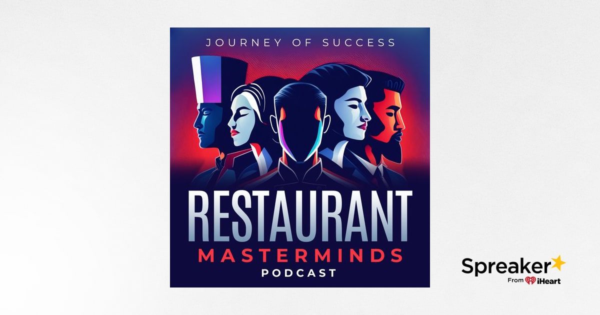 Restaurant Masterminds Podcast