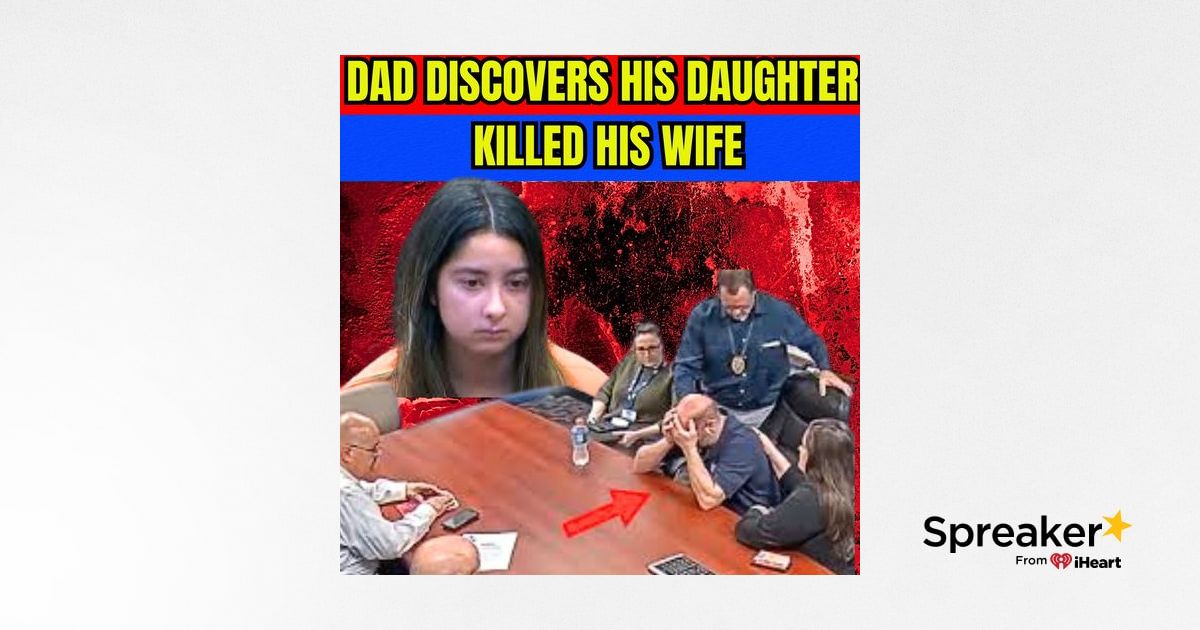 Dad Discovers His Daughter Killed His Wife