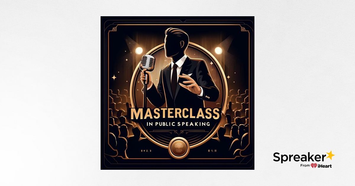 Masterclass in Public Speaking