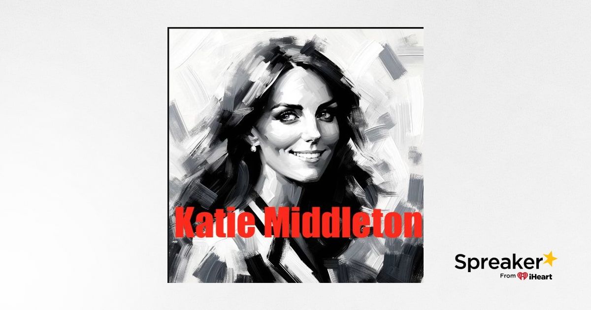 Kate Middleton- Fairy Tale Princess