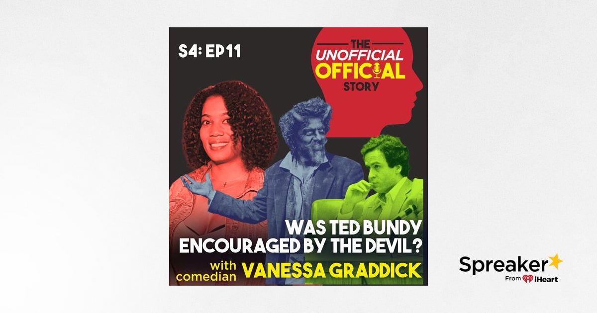 S4E11 The Devil and Ted Bundy Unraveling Notorious Crimes