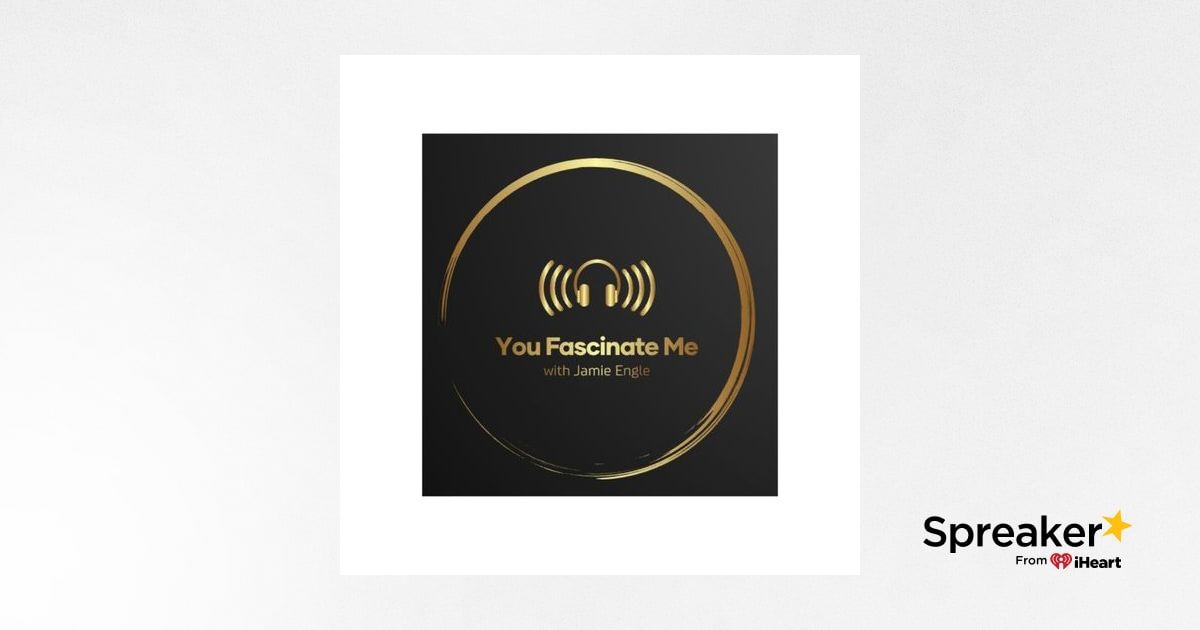 Intro. You Fascinate Me with Jamie Engle (COMING SOON)