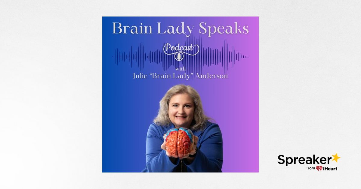 Brain Lady Speaks