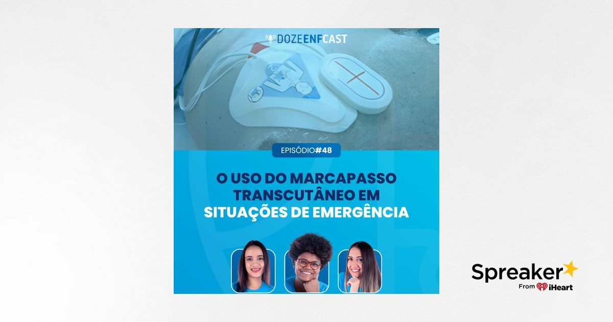 48 - O USO DO MARCAPASSO TRANSCUTÂNEO EM SITUAÇÕES DE EMERGÊNCIA