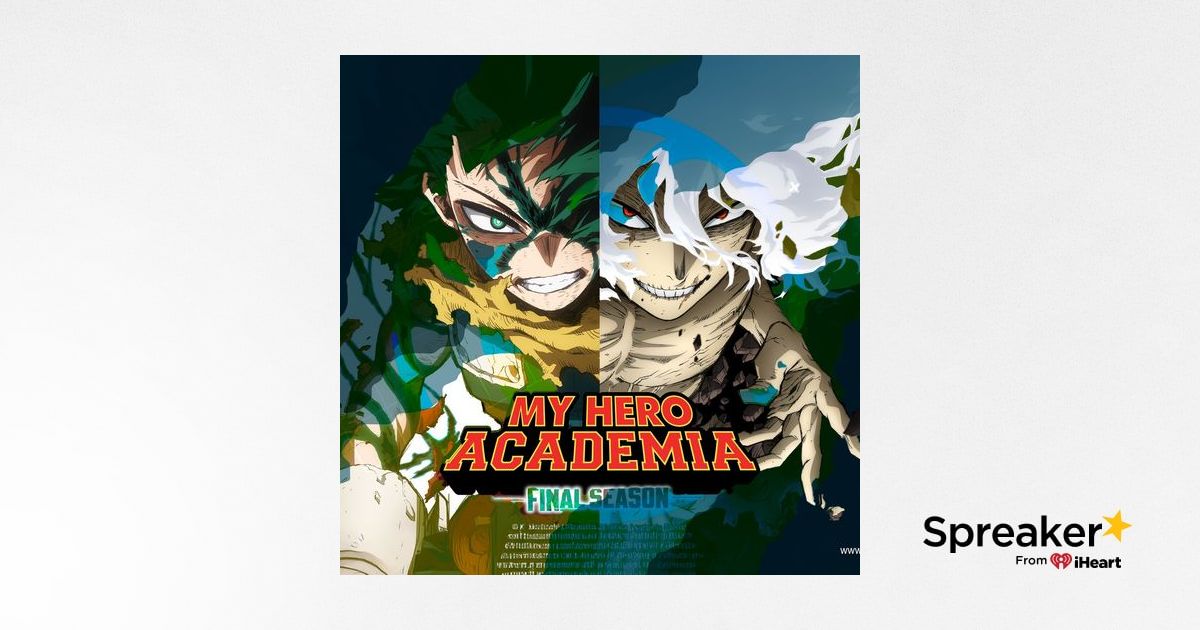 My Hero Academia: ¡Vive el épico cierre con Deku y Shigaraki!
