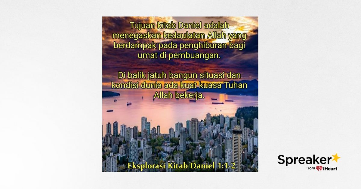 Eksplorasi Kitab Daniel 1:1-2