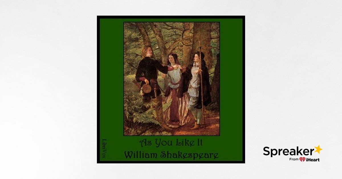 William Shakespeare - As You Like It