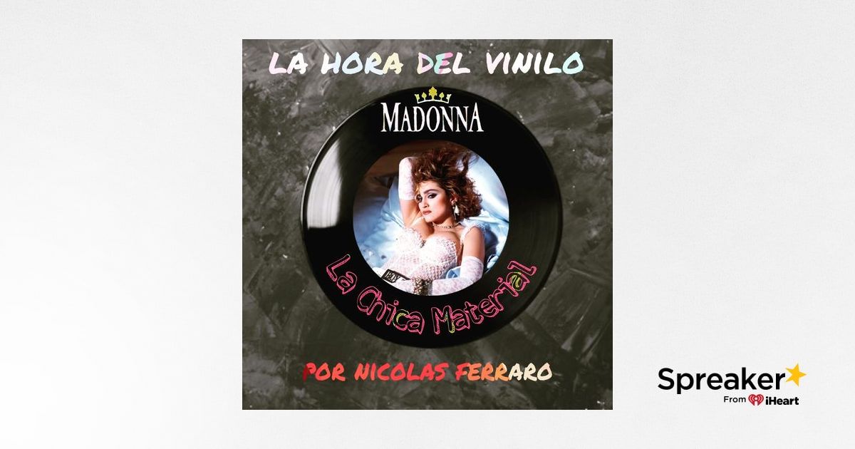 La Historia de Madonna - La Chica Material