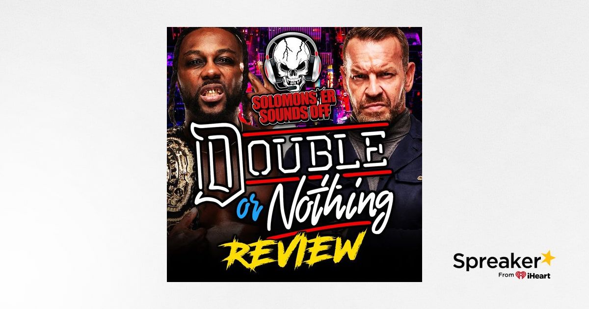 AEW Double or Nothing 2024 Review | MJF RETURNS And Anarchy In The ...