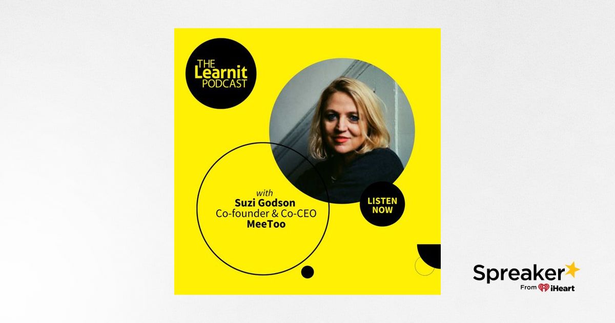 #33, Suzi Godson, Co-founder & Co-CEO, MeeToo: Social Solutions For ...