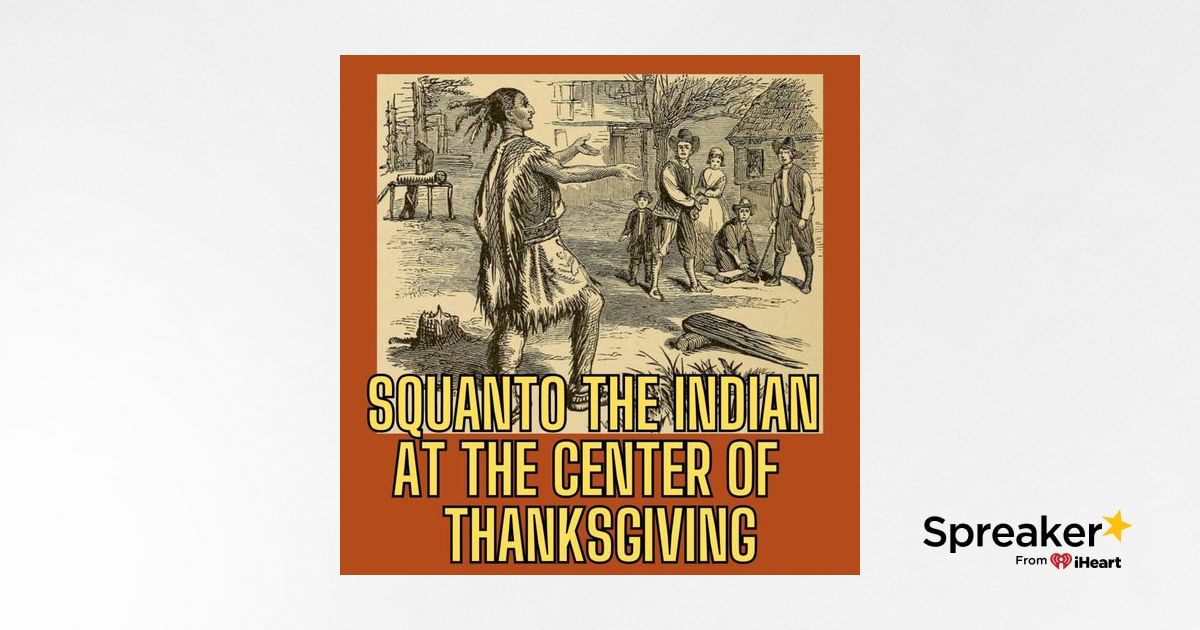 The Thanksgiving Story Of Squanto