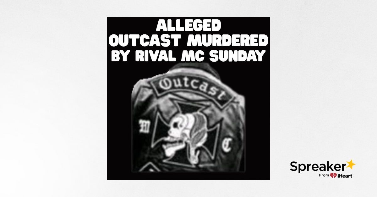Alleged Outcast MC Member Shot by Rival MC