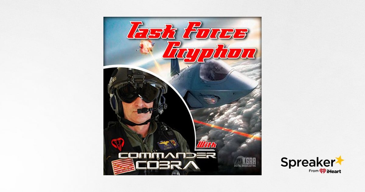 Task Force Gryphon with Commander Cobra