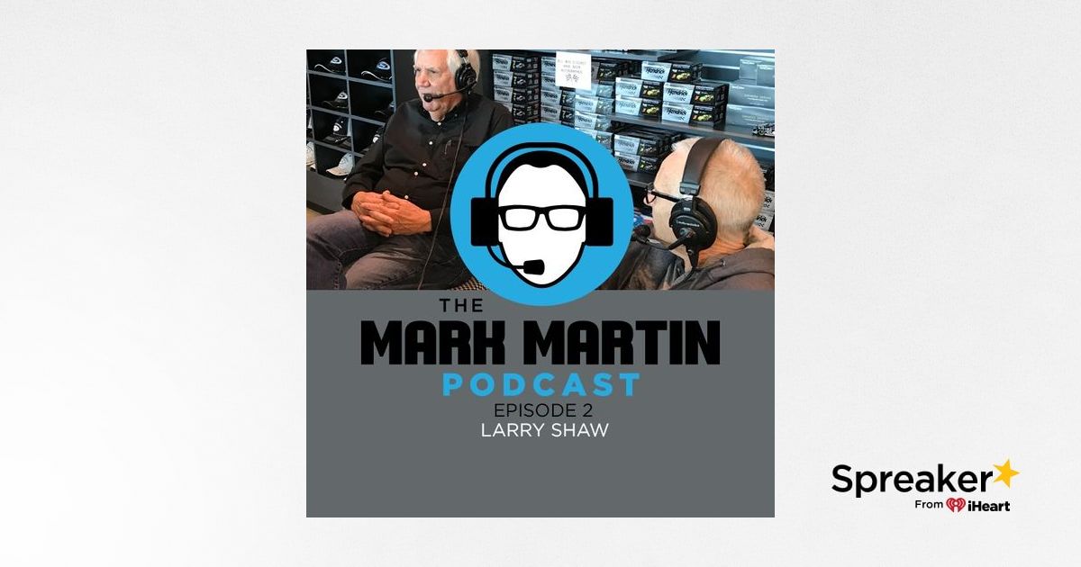 Episode 2 Larry Shaw