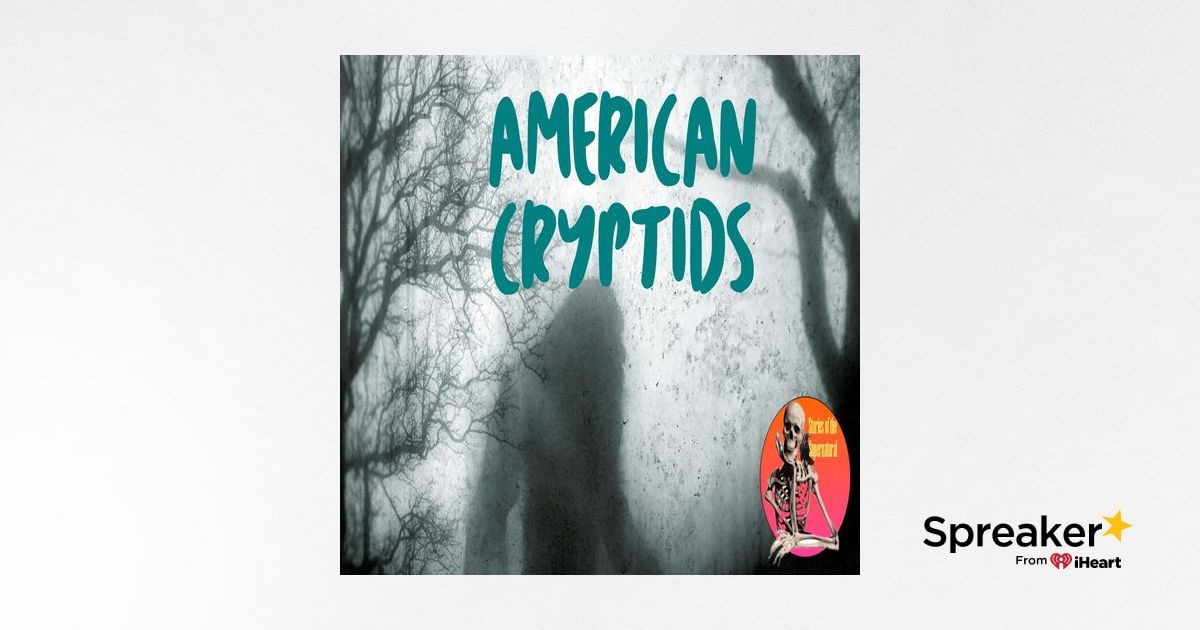 American Cryptids | Interview with Christian MacLeod | Podcast
