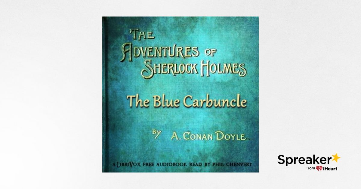 Arthur Conan Doyle, Adventure of the Blue Carbuncle, The