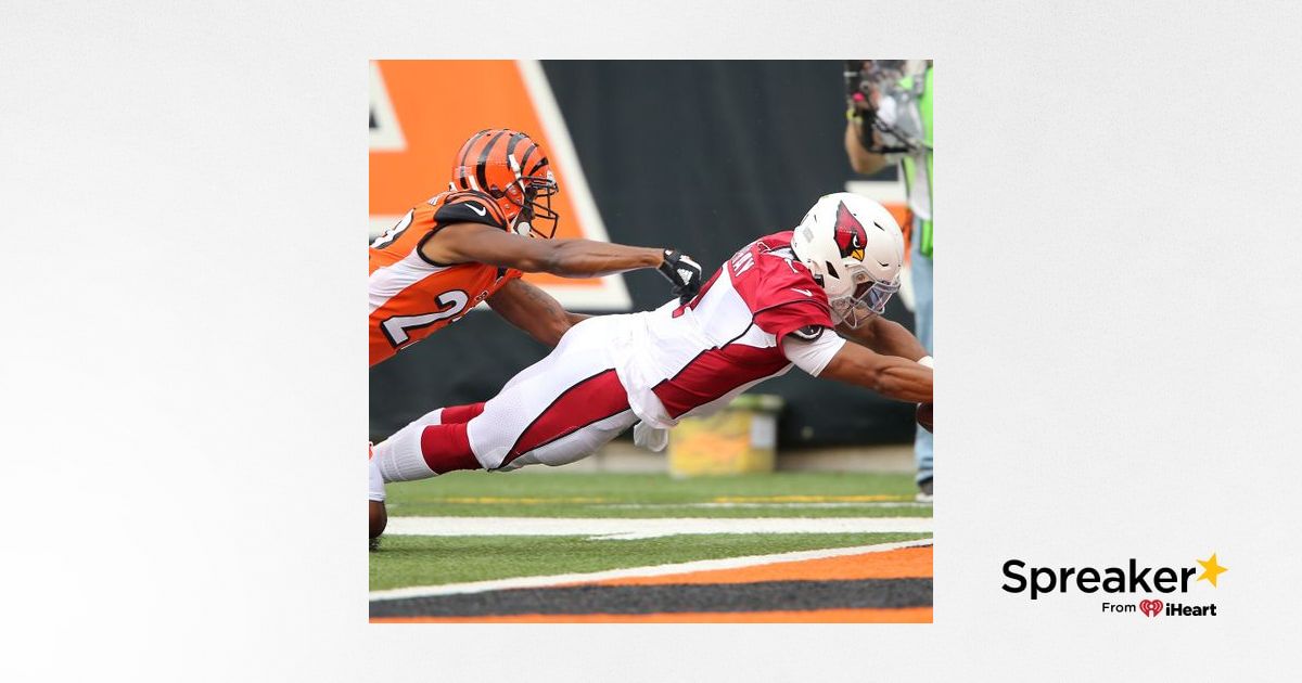 The Cincinnati Bengals Weekly Show W/Joe Kelly: Bengals-Cardinals ...