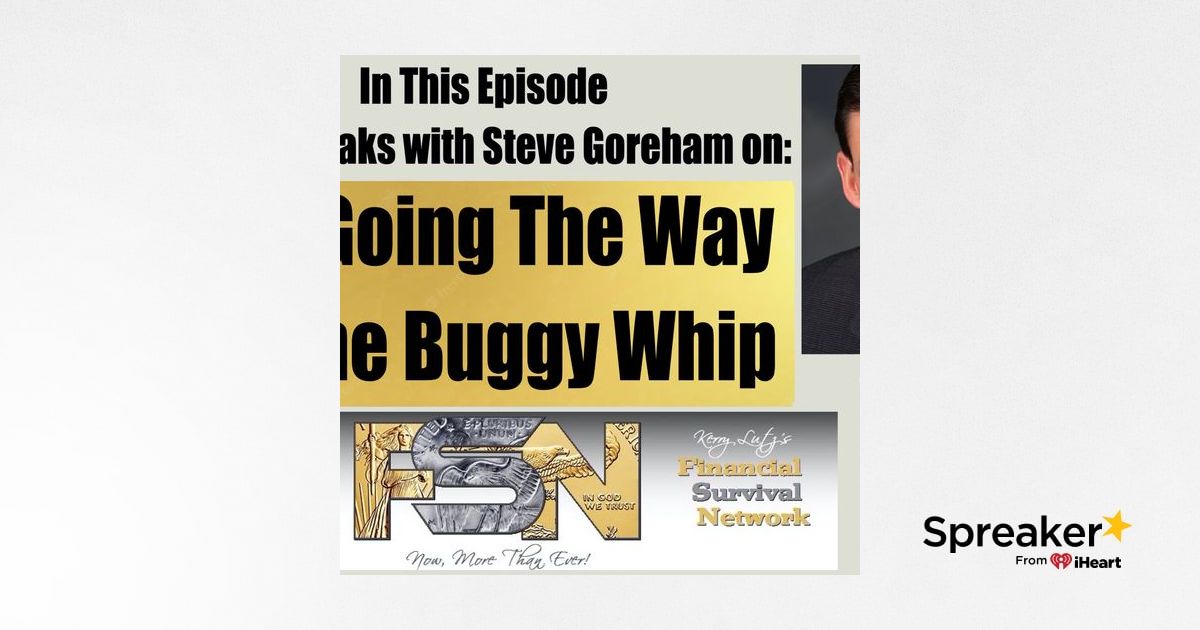 ESG Going the Way of the Buggy Whip -- Steve Goreham #6010