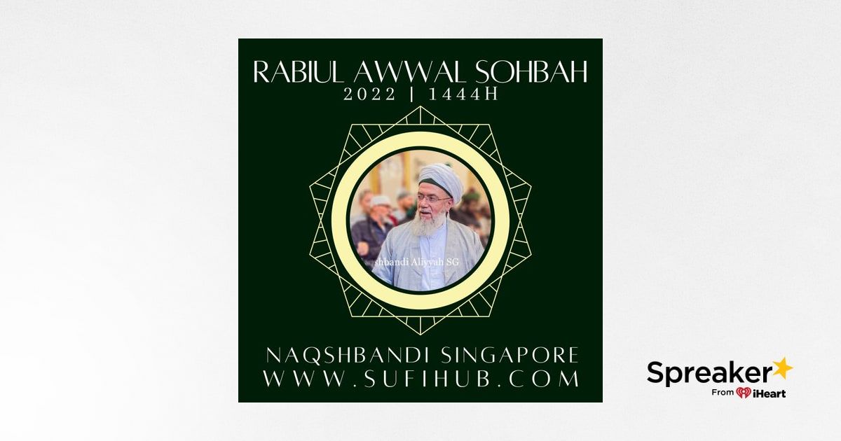 2022/10 Sept-Oct RabiulAwwal 1444H Sohbah