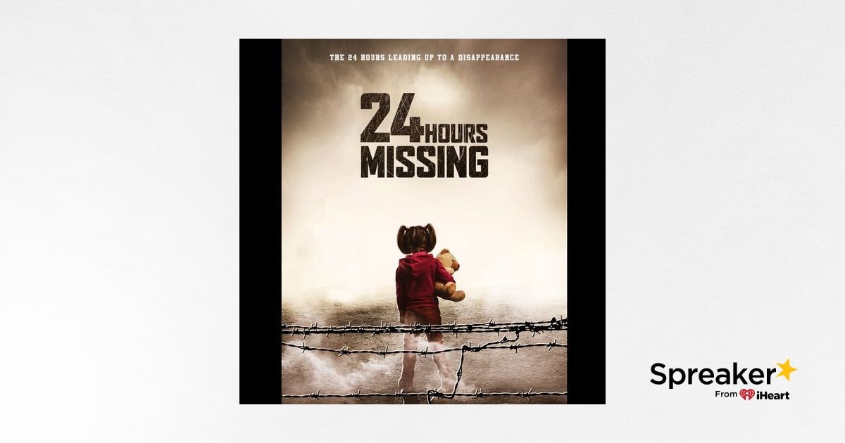24 Hours Missing
