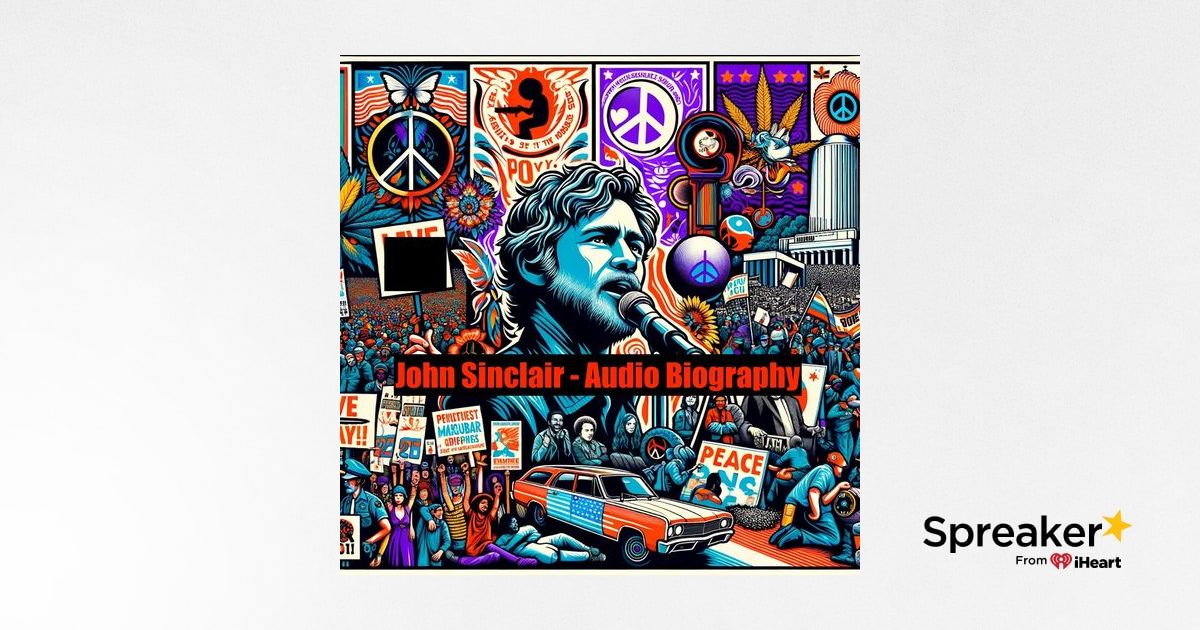 John Sinclair - Audio Biography