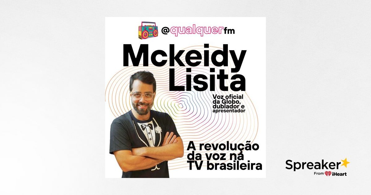 MCKEIDY LISITA: revolução da voz na TV brasileira