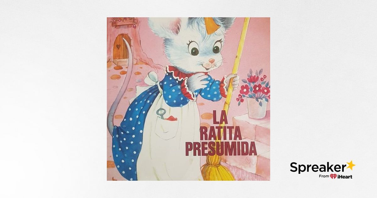 Cuento la ratita presumida