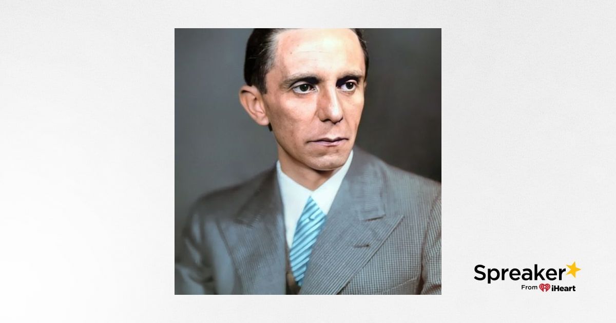 #ParliamoDiStoria - Joseph Goebbels: il ministro della propaganda